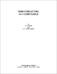 Semiconducting III–V Compounds, Volume 1 - 1st Edition | Elsevier Shop