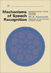Mechanisms of Speech Recognition - 1st Edition | Elsevier Shop