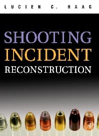 Shooting Incident Reconstruction - 1st Edition | Elsevier Shop