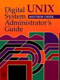 Digital UNIX System Administrator's Guide - 1st Edition | Elsevier Shop