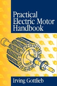 Practical Electric Motor Handbook - 1st Edition | Elsevier Shop