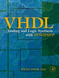 VHDL Coding and Logic Synthesis with Synopsys - 1st Edition | Elsevier Shop