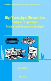 High Throughput Bioanalytical Sample Preparation, Volume 5 - 1st ...