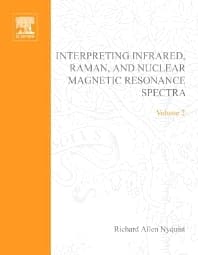 Interpreting Infrared, Raman, and Nuclear Magnetic Resonance Spectra ...