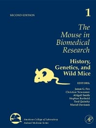 The Mouse in Biomedical Research - 2nd Edition | Elsevier Shop