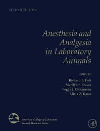 Anesthesia and Analgesia in Laboratory Animals - 2nd Edition | Elsevier ...