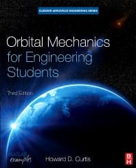 Orbital Mechanics for Engineering Students - 3rd Edition | Elsevier Shop