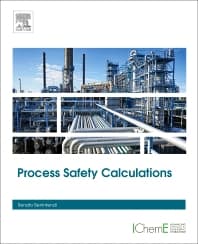 Process Safety Calculations - 1st Edition | Elsevier Shop