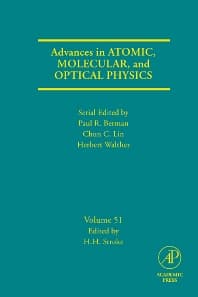 Advances in Atomic, Molecular, and Optical Physics, Volume 51 - 1st ...