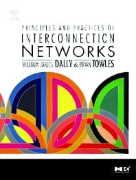 Principles and Practices of Interconnection Networks - 1st Edition | Elsevier Shop