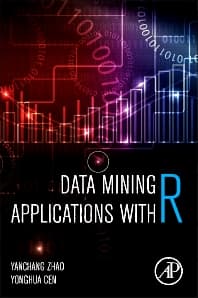 Data Mining Applications with R - 1st Edition | Elsevier Shop
