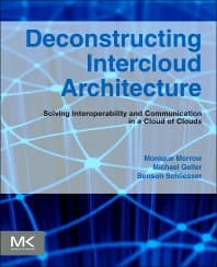 Deconstructing Intercloud Architecture - 1st Edition | Elsevier Shop