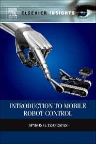 Introduction to Mobile Robot Control - 1st Edition | Elsevier Shop