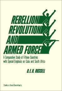 Rebellion, Revolution, and Armed Force - 1st Edition | Elsevier Shop