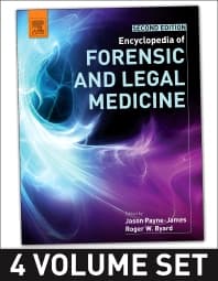 Encyclopedia of Forensic and Legal Medicine - 2nd Edition | Elsevier Shop