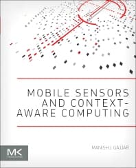 Mobile Sensors and Context-Aware Computing - 1st Edition | Elsevier Shop