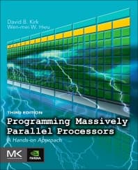 Programming Massively Parallel Processors - 3rd Edition | Elsevier Shop
