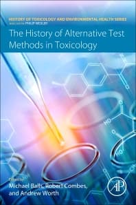 The History of Alternative Test Methods in Toxicology - 1st Edition ...