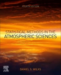 Statistical Methods in the Atmospheric Sciences - 4th Edition ...