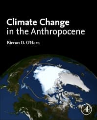 Climate Change in the Anthropocene - 1st Edition | Elsevier Shop
