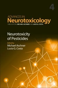 Neurotoxicity of Pesticides, Volume 4 - 1st Edition | Elsevier Shop