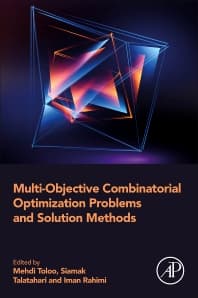 Multi-Objective Combinatorial Optimization Problems and Solution Methods - 1st Edition ...