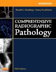 Workbook for Comprehensive Radiographic Pathology - 5th Edition ...