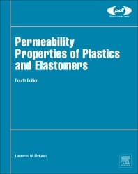Permeability Properties of Plastics and Elastomers - 4th Edition ...