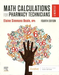 Math Calculations for Pharmacy Technicians - 4th Edition | Elsevier Shop