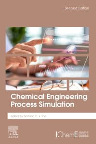 Chemical Engineering Process Simulation - 2nd Edition | Elsevier Shop