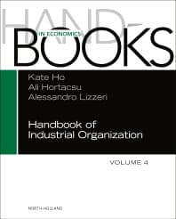 Handbook of Industrial Organization, Volume 4 - 1st Edition | Elsevier Shop