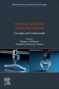 Medical Additive Manufacturing - 1st Edition | Elsevier Shop