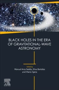 Black Holes in the Era of Gravitational-Wave Astronomy - 1st Edition ...