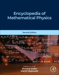 Encyclopedia of Mathematical Physics - 2nd Edition | Elsevier Shop