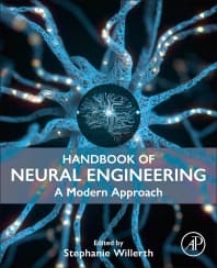 Handbook of Neural Engineering - 1st Edition | Elsevier Shop