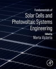 Fundamentals of Solar Cells and Photovoltaic Systems Engineering - 1st ...