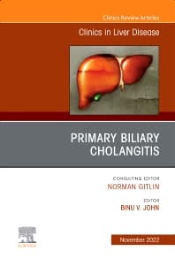 Primary Biliary Cholangitis , An Issue of Clinics in Liver Disease ...