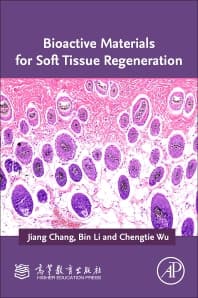 Bioactive Materials for Soft Tissue Regeneration - 1st Edition ...