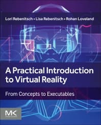 A Practical Introduction to Virtual Reality - 1st Edition | Elsevier Shop