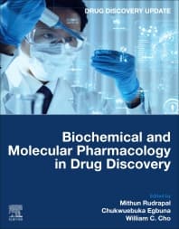 Biochemical and Molecular Pharmacology in Drug Discovery - 1st Edition ...