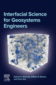 Interfacial Science for Geosystems Engineers - 1st Edition | Elsevier Shop