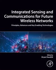 Integrated Sensing and Communications for Future Wireless Networks ...