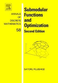 Submodular Functions and Optimization, Volume 58 - 2nd Edition ...