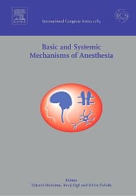 Basic and Systemic Mechanisms of Anesthesia, Volume 1283 - 1st Edition | Elsevier Shop
