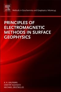 Principles of Electromagnetic Methods in Surface Geophysics, Volume 45 ...