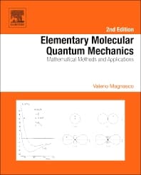 Elementary Molecular Quantum Mechanics - 2nd Edition | Elsevier Shop