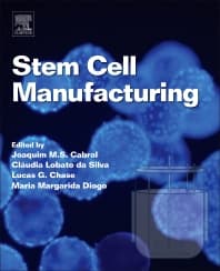 Stem Cell Manufacturing - 1st Edition | Elsevier Shop
