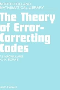 The Theory of Error-Correcting Codes, Volume 16 - 1st Edition ...