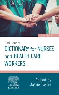 Bailliere's Dictionary for Nurses and Health Care Workers - 27th ...