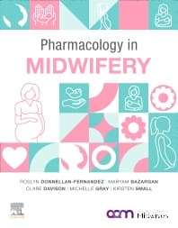 Pharmacology in Midwifery - 1st Edition | Elsevier Shop